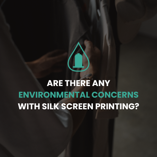 Are there any environmental concerns with silk screen printing?
