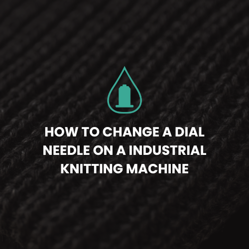 How To Change A Dial Needle On A Industrial Knitting Machine
